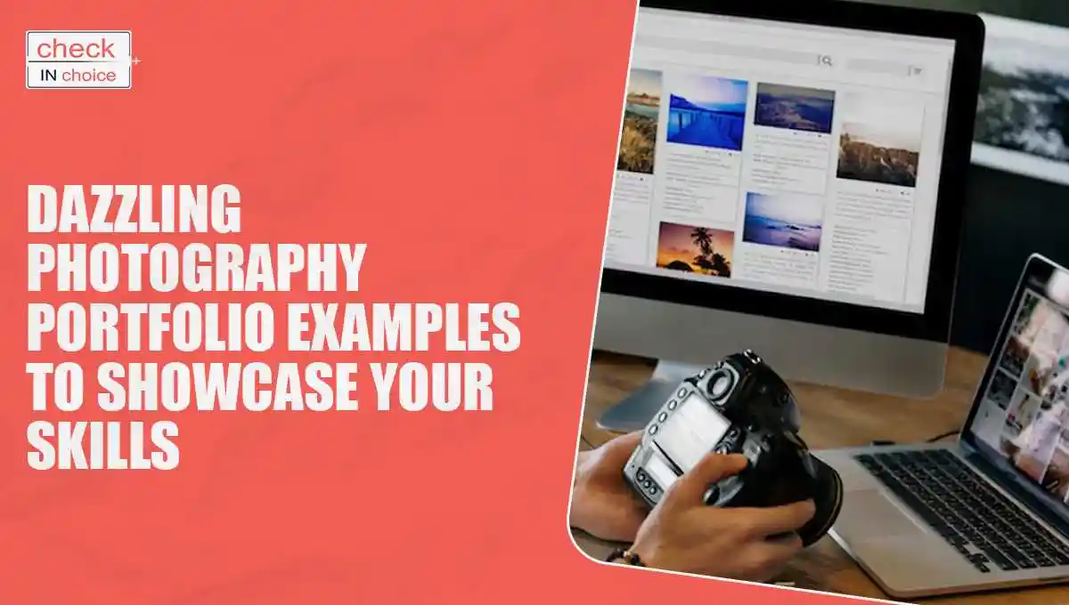 Dazzling Photography Portfolio Examples to Showcase Your Skills